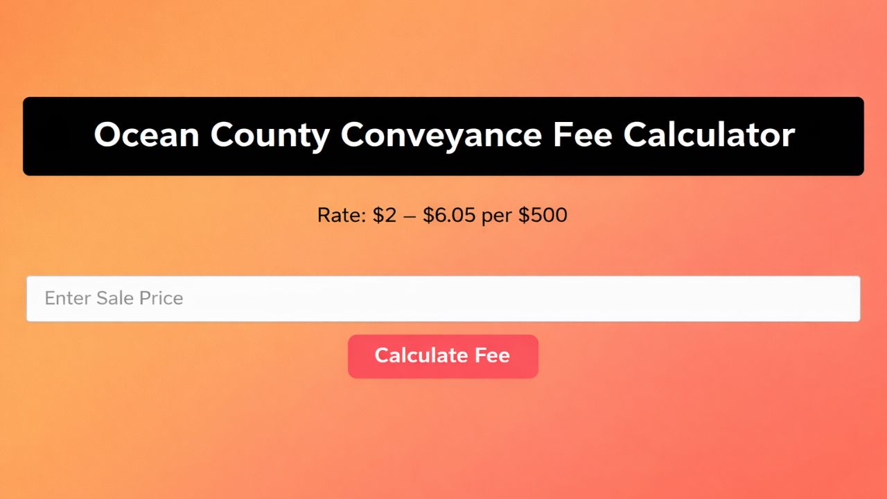 Ocean County NJ RTF & Transfer Fee Calculator | 2026 Rates